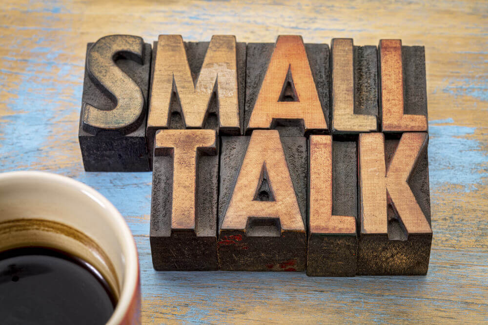 Not just small talk: the importance of getting to know your people ...